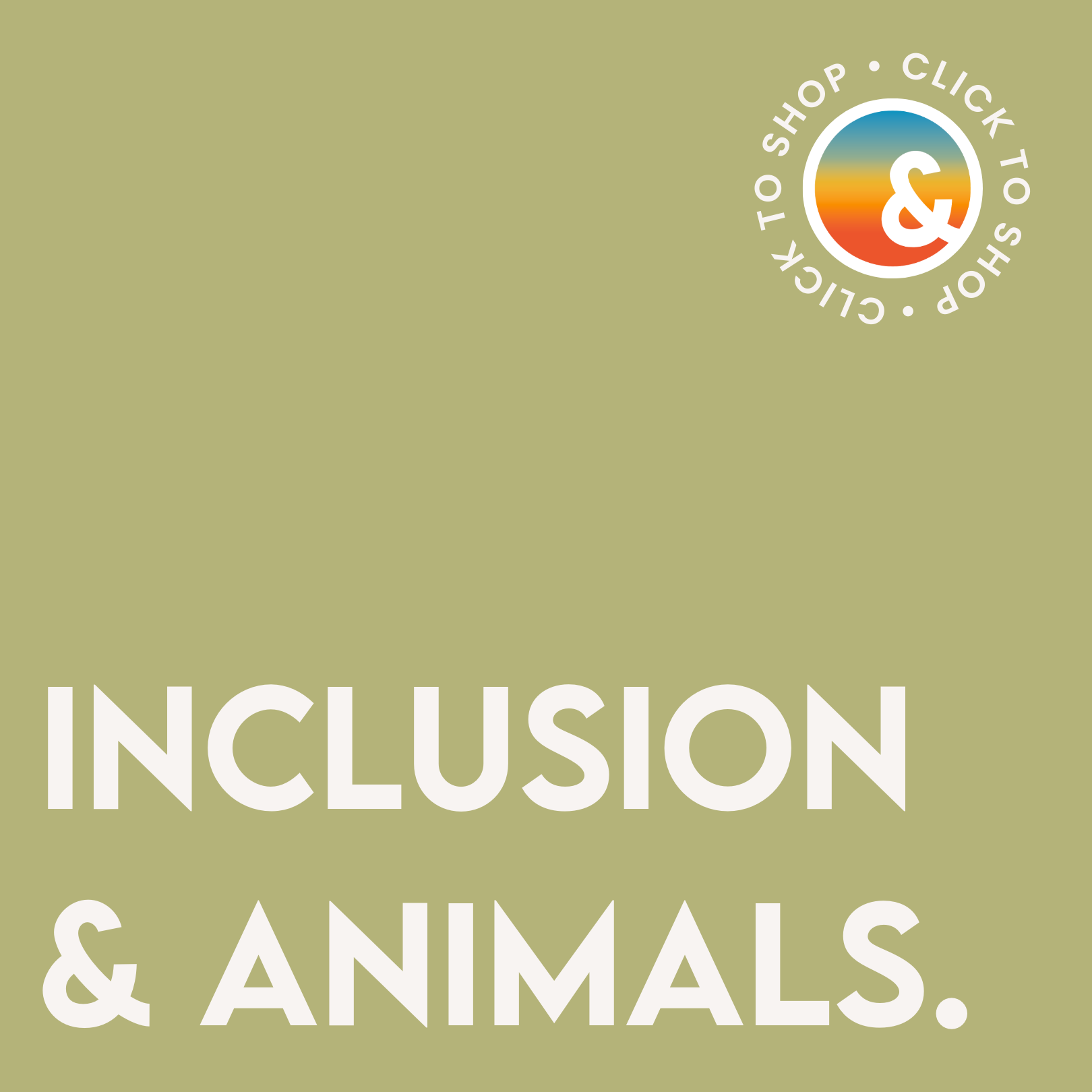 inclusion + animals – Inclusion And Brand